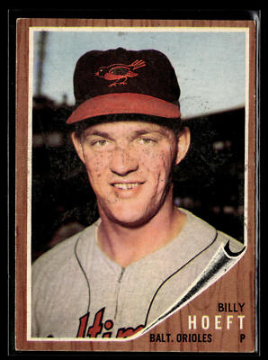 1962 Topps Billy Hoeft #134a Baltimore Orioles | eBay
