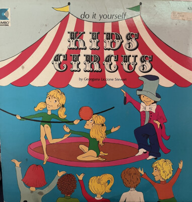 Kimbo Educational Records Do It Yourself KIDS CIRCUS Vinyl LP 1980 ...