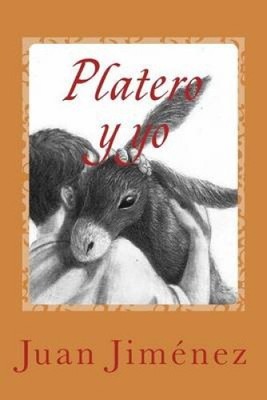 Platero y Yo [Spanish] by Juan Ramon Jimenez [Paperback, 146 pages ...