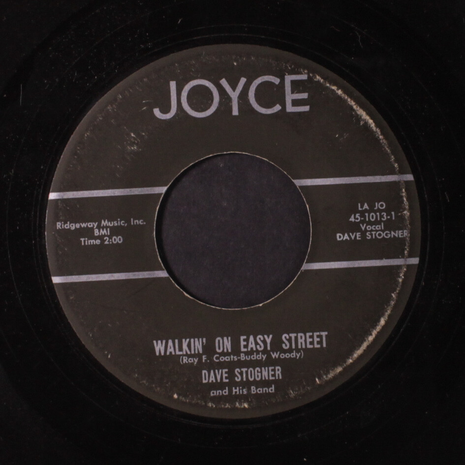 DAVE STOGNER: yes sir / walkin' on easy street JOYCE 7" Single 45 RPM ...
