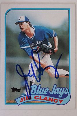 JIM CLANCY Toronto Blue Jays Autograph 1989 TOPPS #219 Signed Card 16C ...