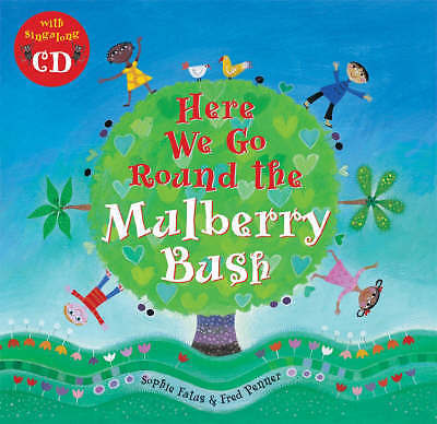 Here We Go Round the Mulberry Bush by Barefoot Books Ltd (Mixed media ...