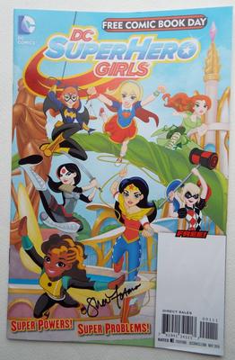 NEW ECCC 2017 SIGNED Shea Fontana DC SUPERHERO GIRLS FCBD | eBay Australia