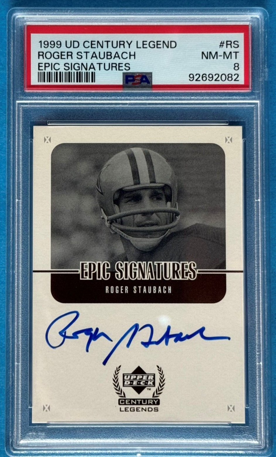 1999 UD CENTURY LEGEND EPIC SIGNATURES AUTO RS ROGER STAUBACH PSA 8 NM ...