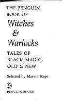 The Penguin Book of Witches and Warlocks: Tales of Black Magic, Old and ...