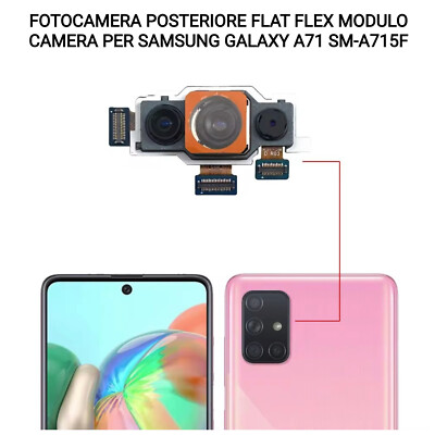 FOTOCAMERA POSTERIORE FLAT FLEX MODULO CAMERA PER SAMSUNG GALAXY A71 SM ...