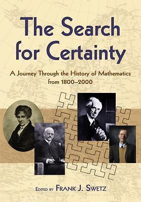 Dover Books on Mathematics Ser.: Search for Certaint : A Journey ...