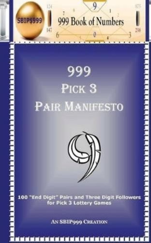 S B I P 999 999 Book Of Numbers 999 Pick 3 Pair Manifesto (Poche ...