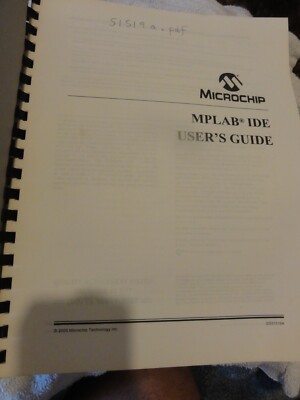 Microchip Tecnology Inc MPLAB IDE User's Guide Instruction Manual Book ...
