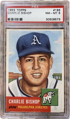 1953 Topps Charlie Bishop #186 PSA 8 | eBay