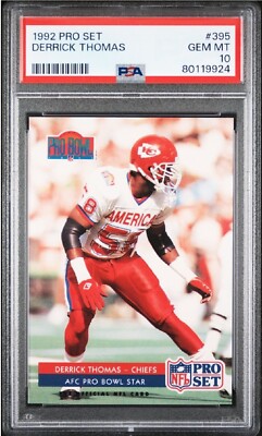 DERRICK THOMAS PSA 10 1992 PRO SET #395 PRO BOWL. CHIEFS HOF LOW POP OF ...