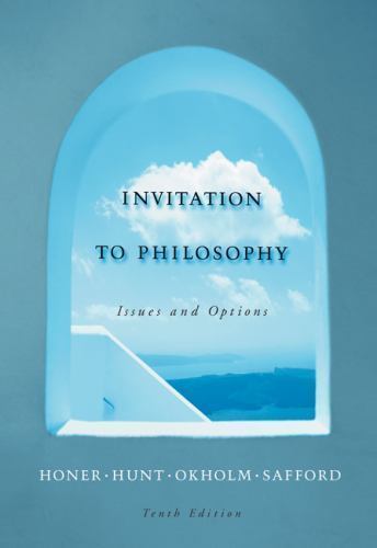 Invitation to Philosophy : Issues and Options by Thomas C. Hunt ...