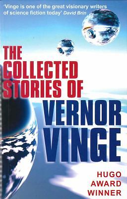 The Collected Stories of Vernor Vinge by Vernor Vinge. 9780285638211 ...