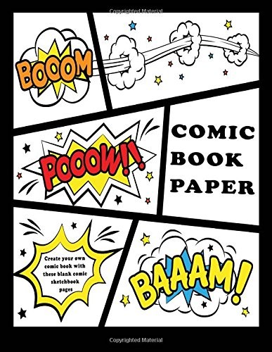 COMIC BOOK PAPER : CREATE YOUR OWN COMIC BOOK WITH THESE By Blank Books ...