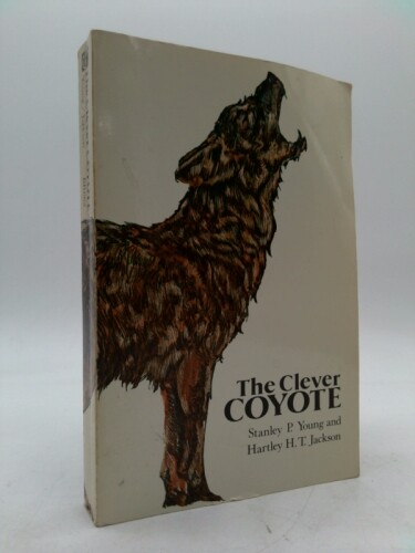 The Clever Coyote by Young, Stanley P.; Jackson, Hartley H ...