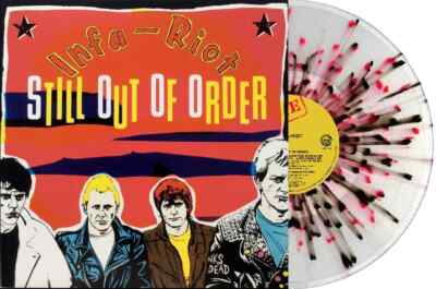 Infa-Riot - Still Out Of Order LP Vinyl Exclusive Splatter Oi! UK82 ...