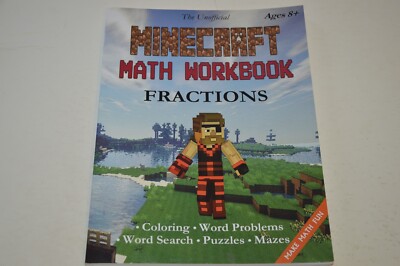 The Unofficial Minecraft Math Workbook Fractions Ages 8+: Adding ...
