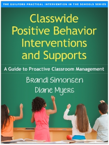Diane Myers Brandi S Classwide Positive Behavior Interventions and S (Paperback) 9781462519439 ...