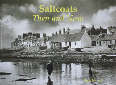SALTCOATS LOCAL HISTORY Scotland Ayrshire Town NEW Scottish Photographs ...