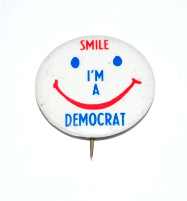 1960 JOHN F. KENNEDY Smile I'm A Democrat JFK campaign pinback button ...
