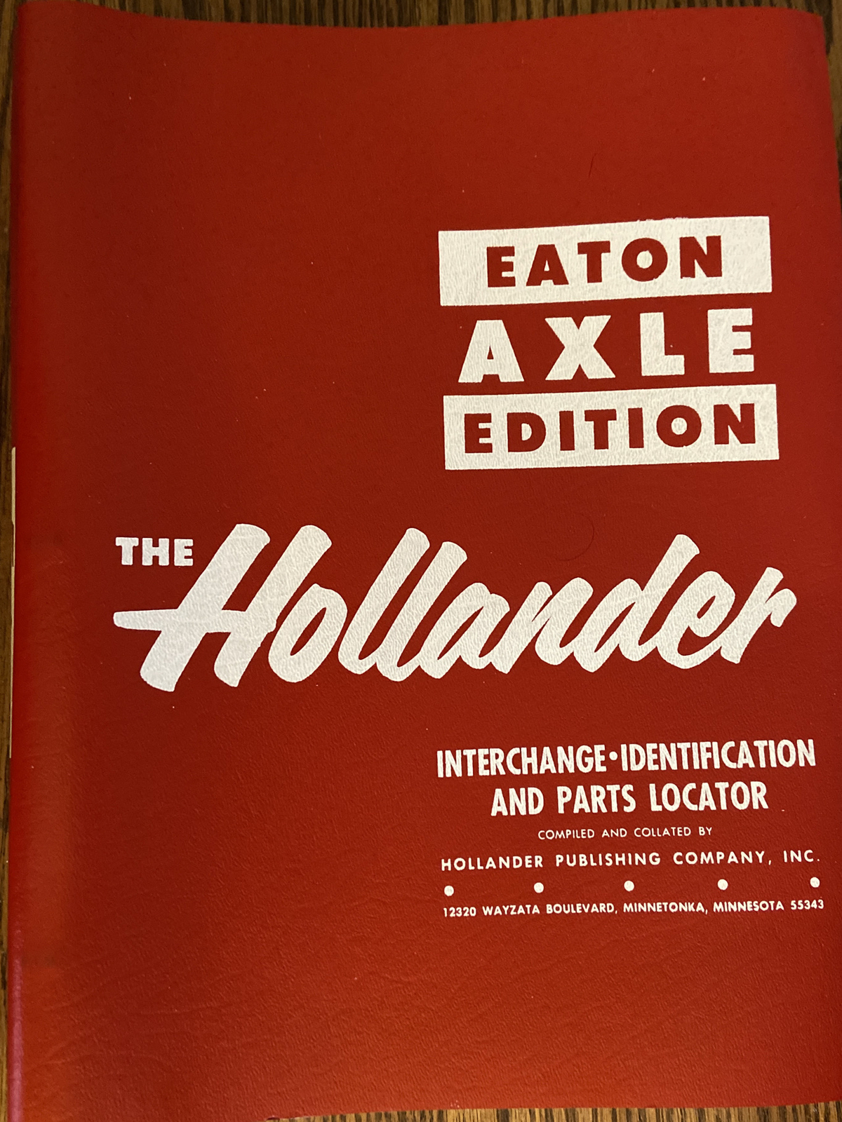 Rare 1965 The Hollander Eaton Axle Edition Interchange ID & Parts ...