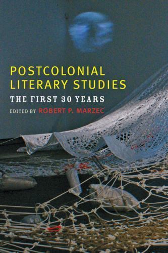 A Modern Fiction Studies Book Ser.: Postcolonial Literary Studies : The ...