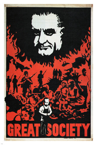 Lyndon Johnson's GREAT SOCIETY POSTER 1967 20x30 War Message Political ...