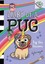 Pug the Unicorn: a Branches Book (Diary of a Pug #14) by Kyla May (2025 ...