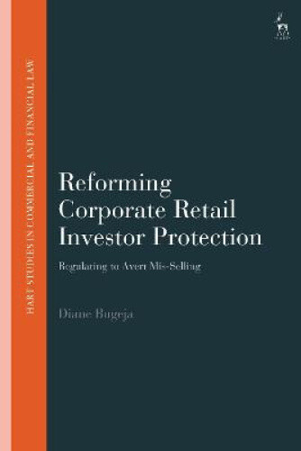 Reforming Corporate Retail Investor Protection: Regulating to Avert ...