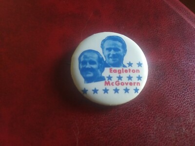 George McGovern Tom Eagleton Pin Back Campaign Button photo jugate 1972 ...