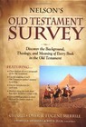 NELSON'S OLD TESTAMENT SURVEY: DISCOVER THE BACKGROUND, By Charles Dyer ...