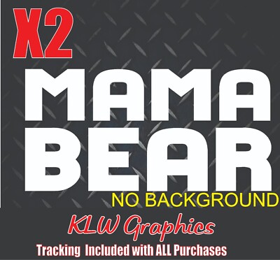 MAMA BEAR Love VINYL DECAL Car Bumper Window Sticker MOM Mother Wife ...