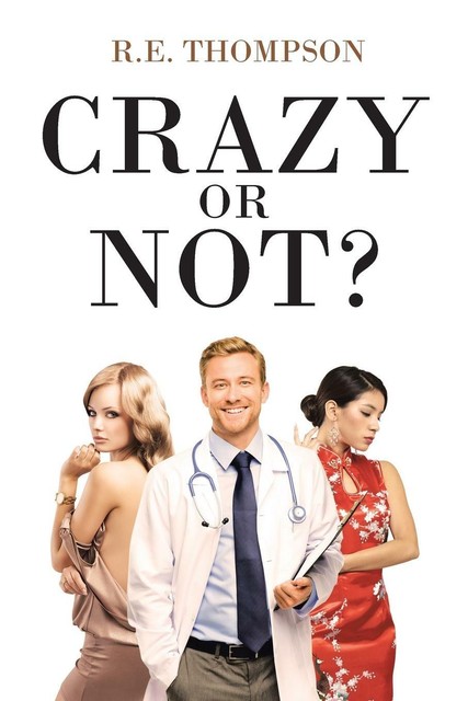 Crazy or Not? von R. E. Thompson (2019, Taschenbuch) for sale online | eBay