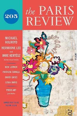 Paris Review Issue 205 (Summer 2013) by Lorin Stein (Paperback, 2013 ...