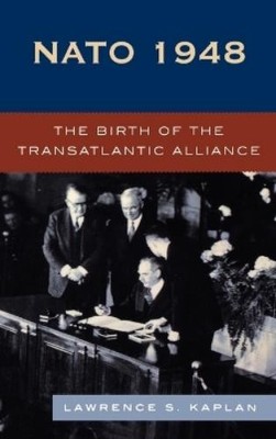 Lawrence S. Kaplan NATO 1948 (Hardback) (UK IMPORT) 9780742539167| eBay