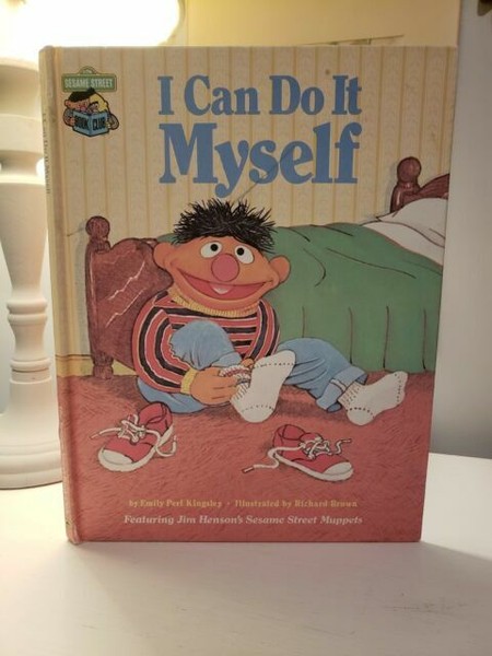 Sesame Street Book Club-i Can Do It Myself by Emily Perl Kingsley for ...