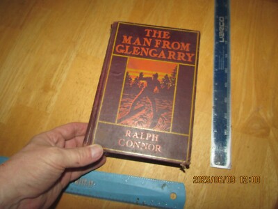 The Man From Glengarry by Ralph Conner - 1901 Fleming Revell Hardcover ...