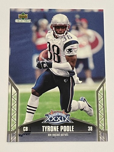 2005 Upper Deck Football Super Bowl #31 - Tyrone Poole - New England ...