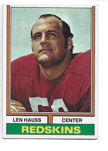 Len Hauss- Washington Redskins- 1974 Topps Football Card #182 | eBay
