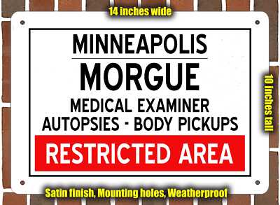 Metal Sign - Morgue of Minneapolis for Halloween | eBay