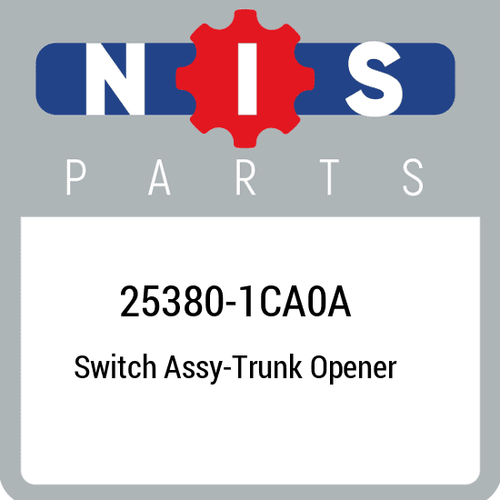25380-1CA0A Nissan Switch assy-trunk opener 253801CA0A, New Genuine OEM ...