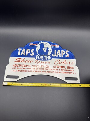 Porcelain Metal Gas and Oil Signs. WW2 Taps For The Japs License Plate ...