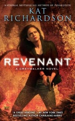 Kat Richardson Revenant (Paperback) Greywalker | eBay