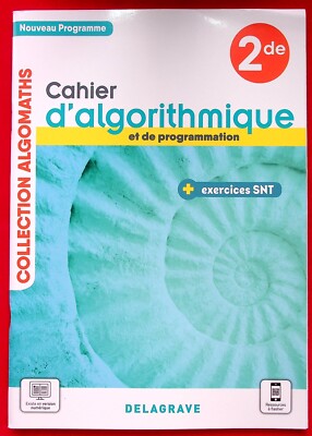 CAHIER D'ALGORITHMIQUE ET DE PROGRAMMATION + EXERCICES SNT - SECONDE - LYCEE | eBay