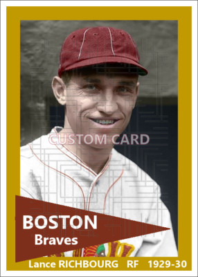 Lance Richbourg - c. 1929-30 Boston N.L. - 2.5 x 3.5 custom card (blank ...