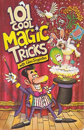 101 Cool Magic Tricks by Glen Singleton Paperback / softback Book The ...