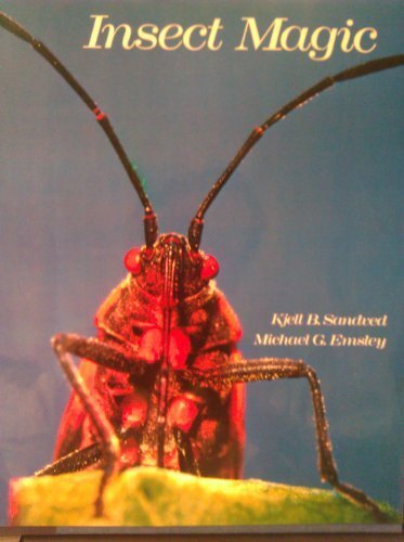 INSECT MAGIC By Kjell B. Sandved & Michael G. Emsley - Hardcover Mint ...