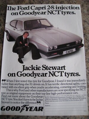 JACKIE STEWART GOODYEAR NCT TYRES FORD CAPRI 2.8i 1982 ADVERT A4 APPRX ...