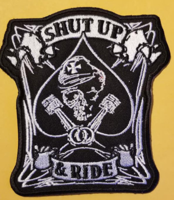 SHUT UP & RIDE Embroidered Patch approx 4.25x4.75" iron sew | eBay