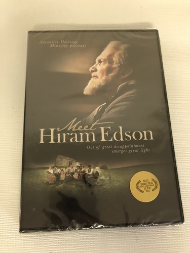 Seventh Day Adventist Pioneer Meet Hiram Edson ICVM Winner Heritage SDA ...